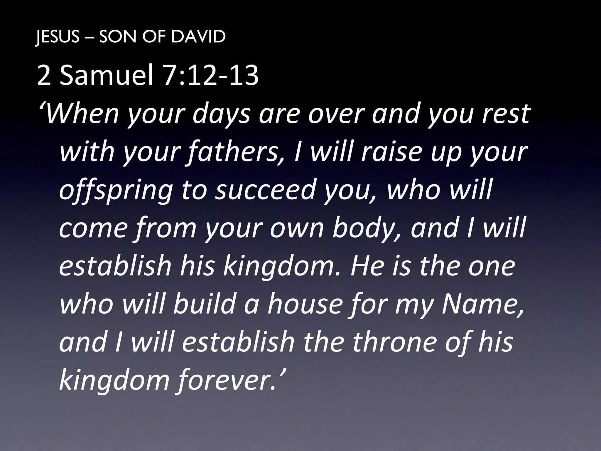 Jesus - Son Of David | PPT