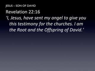 Jesus - Son Of David | PPT