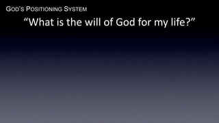 God's Will And The Bible | PPTX | Christianity | Religion & Spirituality