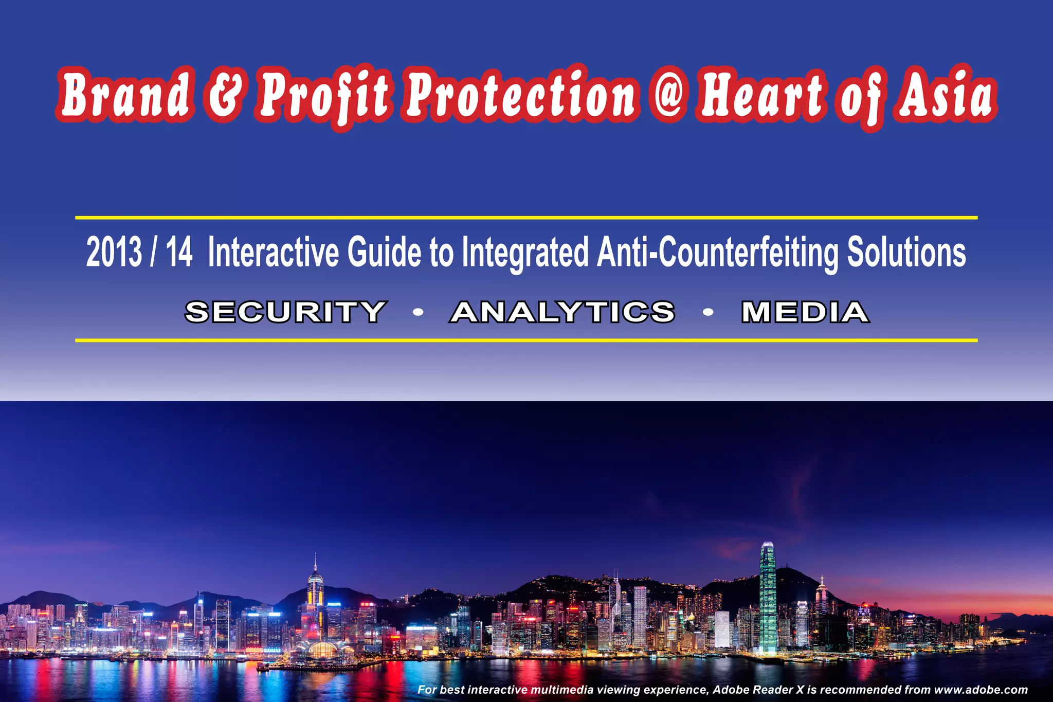 2013 14 Interactive Guide to Integrated Anti-Counterfeiting Solutions | PDF