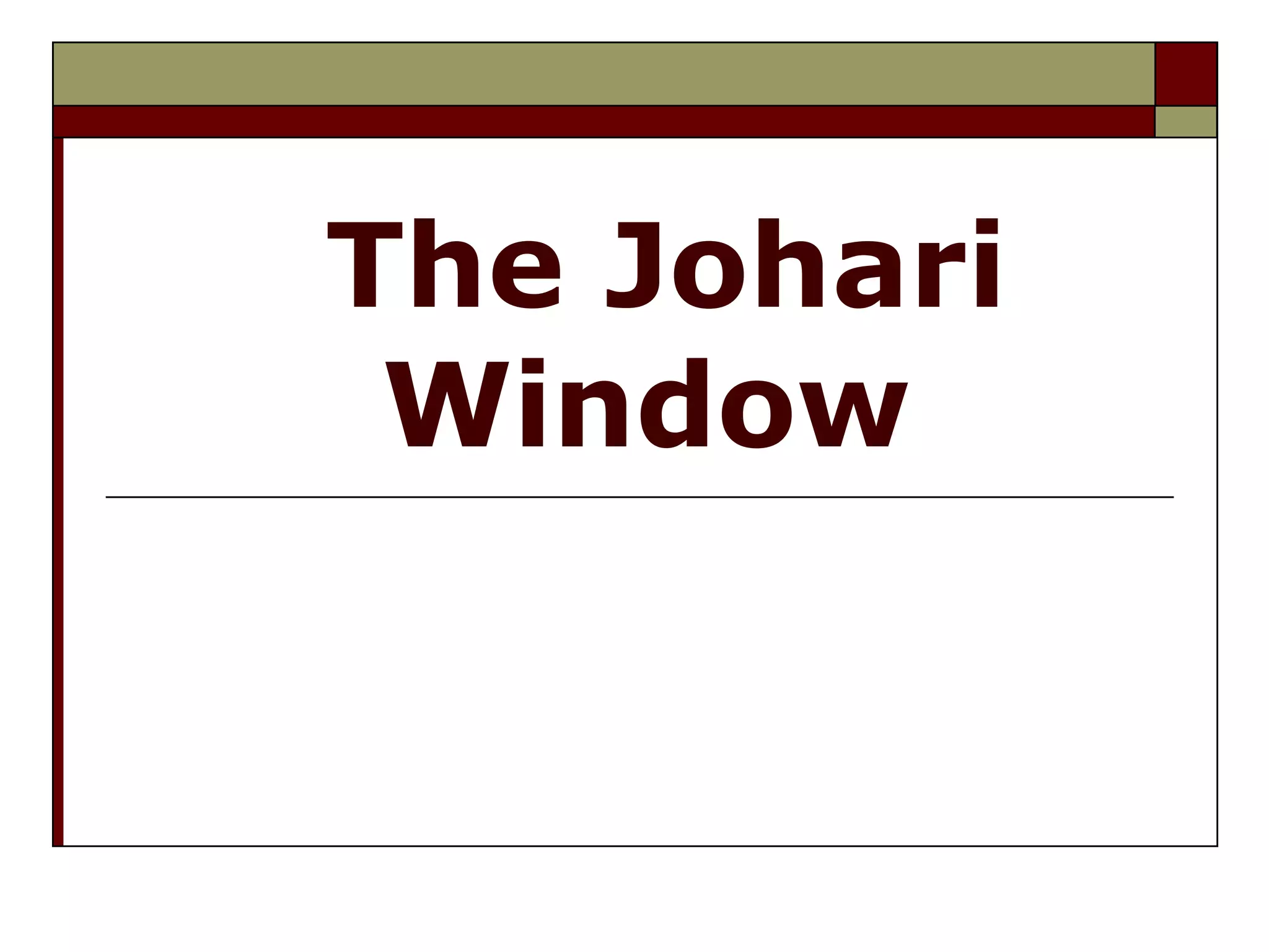 johari window | PPT
