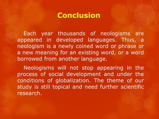 Neologisms as a Discursive Element in Modern English | PPTX