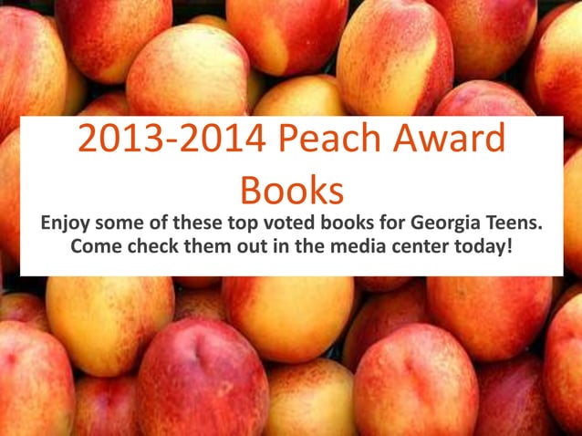 2013 2014 peach award books | PPT