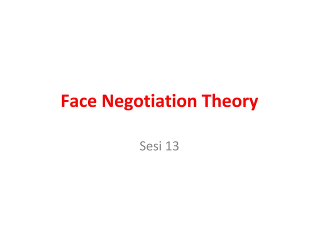 face negotiation theory | PDF