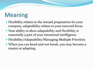 FLEXIBILITY | PPT