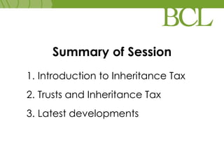 Inheritance Tax - Overview & Recent Developments | PPTX
