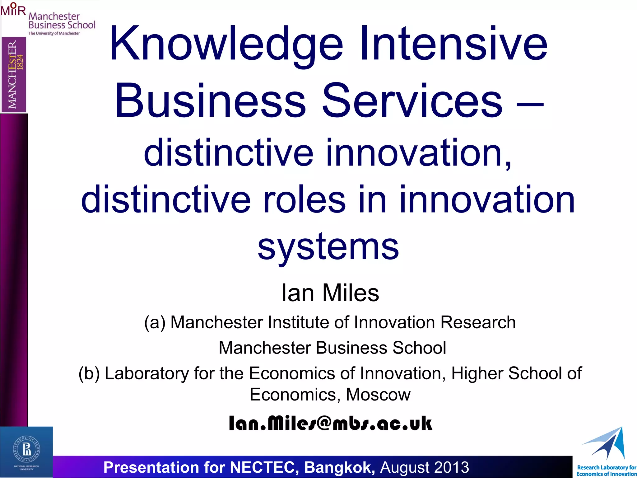 KIBS - Knowledge Intensive Business Services - role in innovation ...