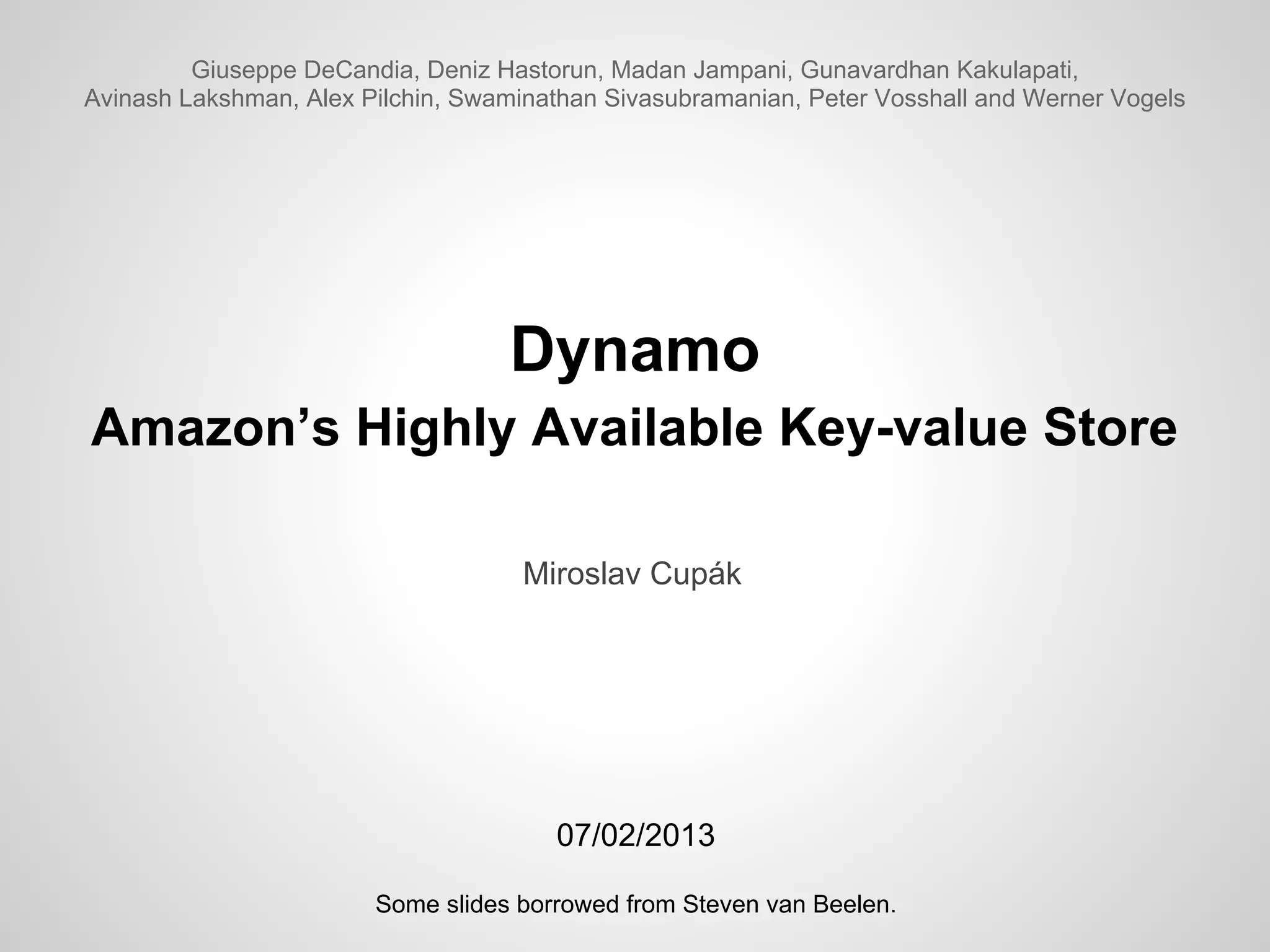 Dynamo Amazon’s Highly Available Key-value Store | PPT
