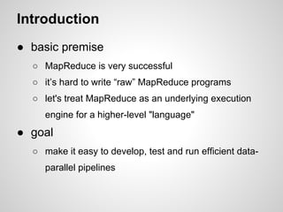 FlumeJava: Easy, Efficient Data-Parallel Pipelines | PPT