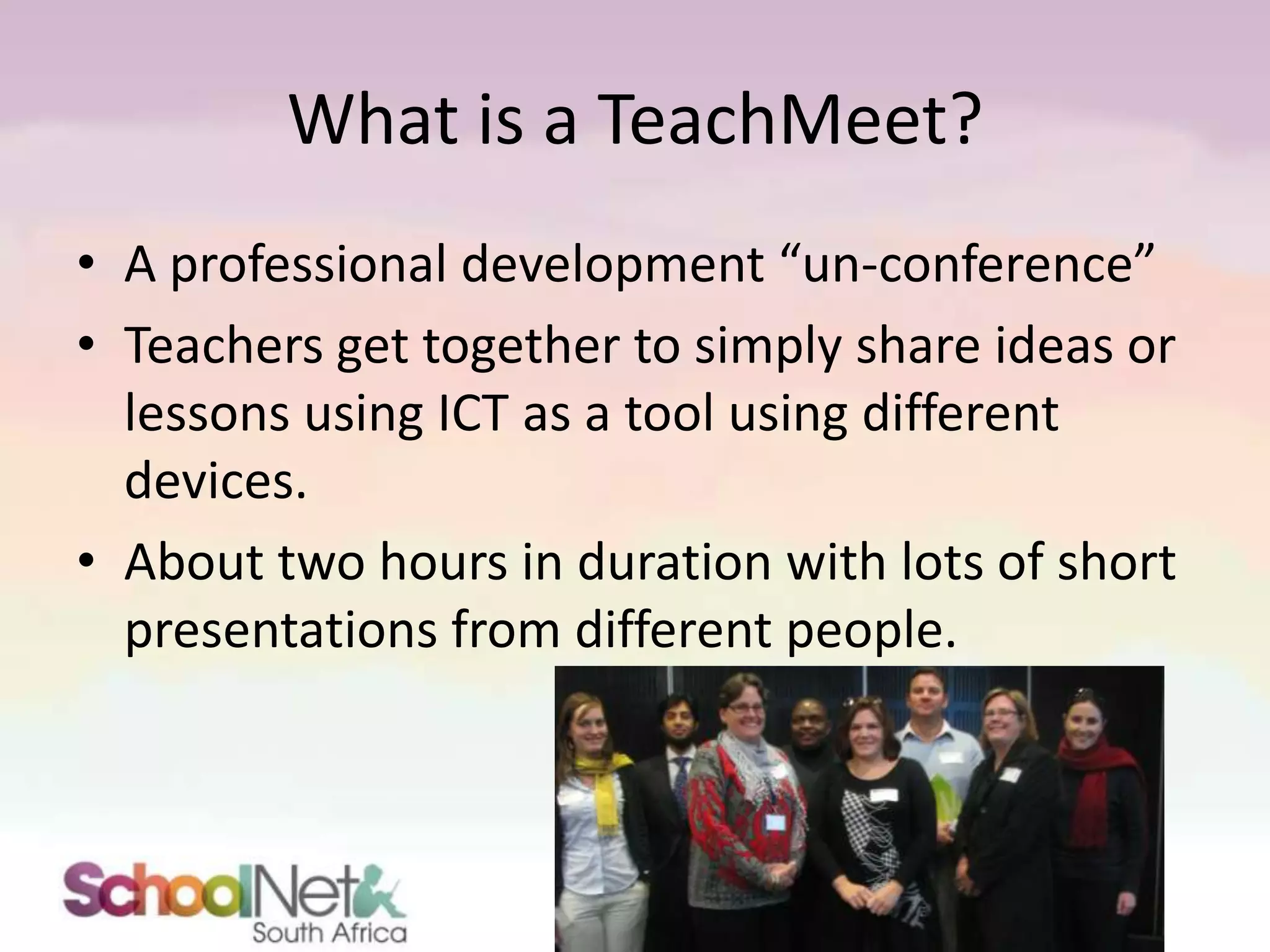 2013 what is a teach meet - schoolnet sa | PPTX | Educational ...