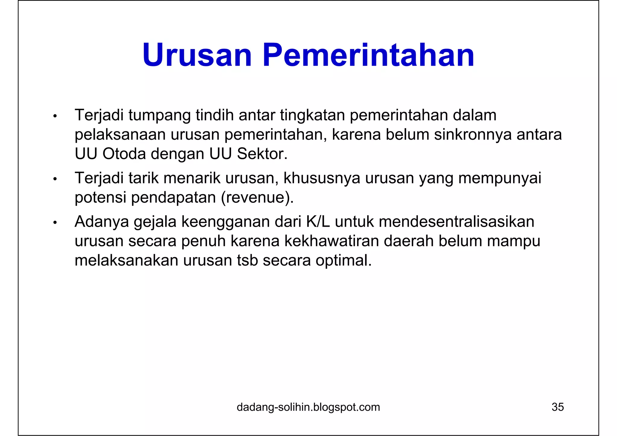 Desentralisasi dan Otonomi Daerah di Indonesia | PDF