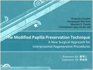 Modified Papilla Preservation Technique | PPT