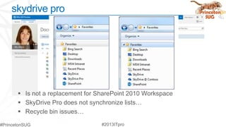 Princeton SUG - SharePoint 2013 A Brief Capability Overview for IT Pros | PPTX | Browsers ...