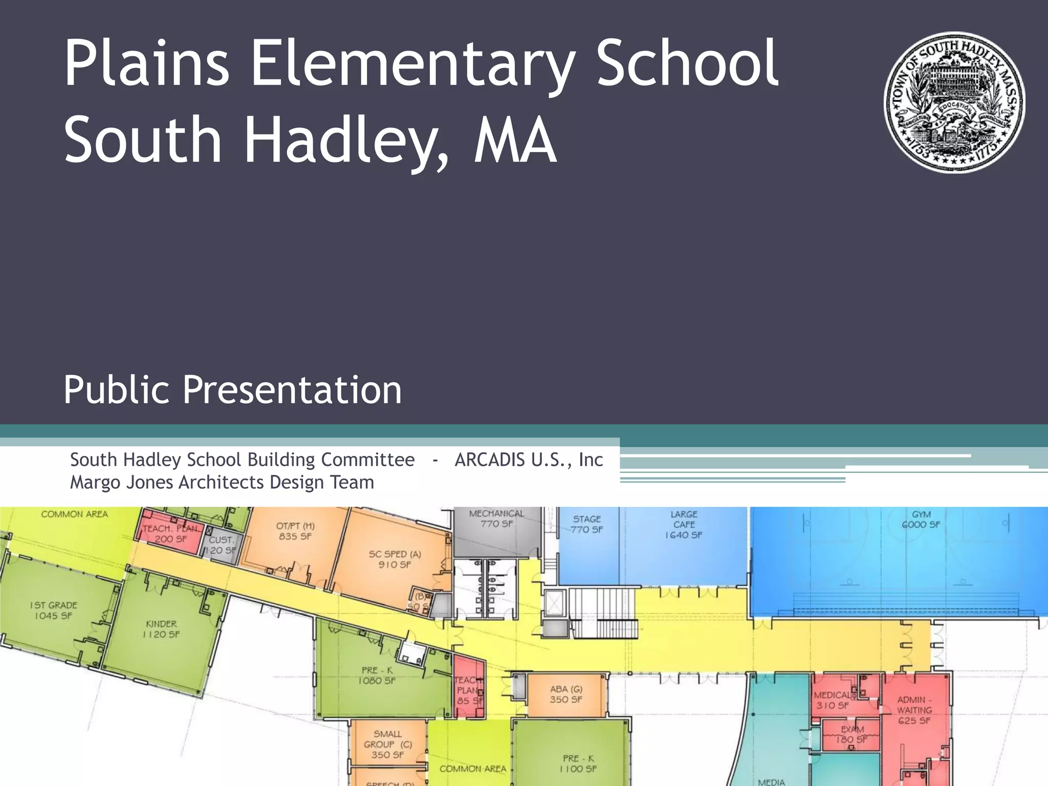 South Hadley Plains Elementary School Schematic Design presentation | PDF