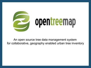 OpenTreeMap NCGIS | PPT