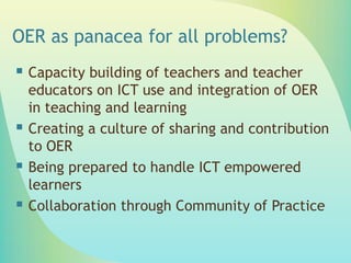 ICT integration in Teacher Education: Using Open Educational Resources ...