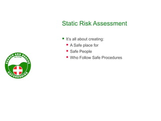 Dynamic Risk Assessment, March 2013 | PPTX