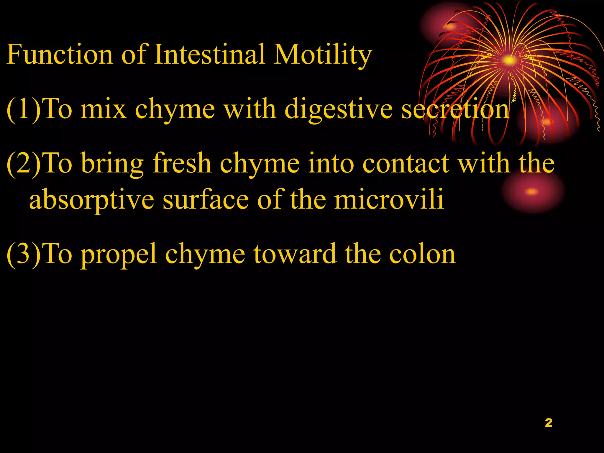 Motility in small intestine | PPT