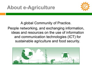 e-Agriculture overview at FAO headquarters | PPT