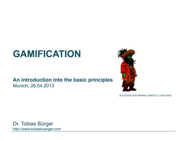Gamification - Basic principles in theory with practical examples
