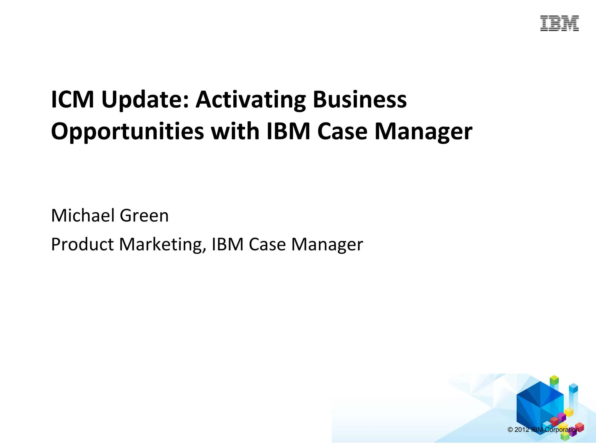 2013 06 04_5228_case_manager_overview__micha | PPT