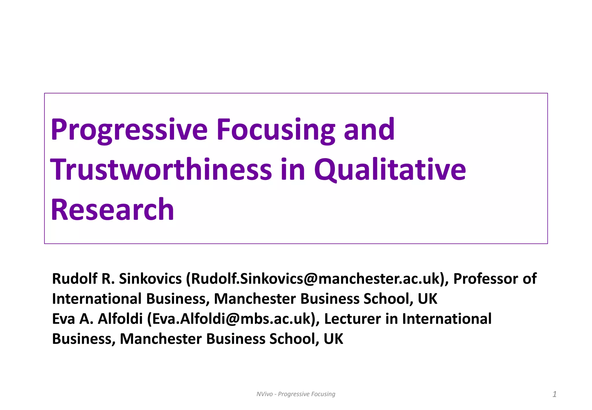 Progressive focusing and trustworthiness in qualitative research: The ...