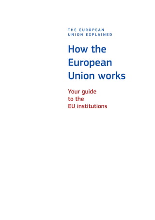 How the European Union Works | PDF