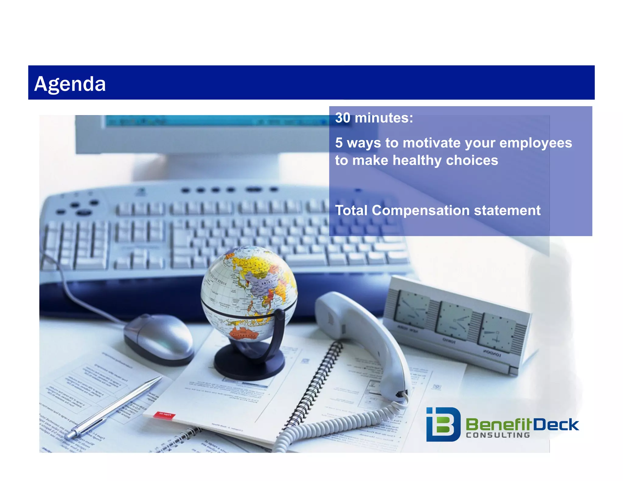 5 Ways to Motivate Employees to Wellness and Total Compensation ...