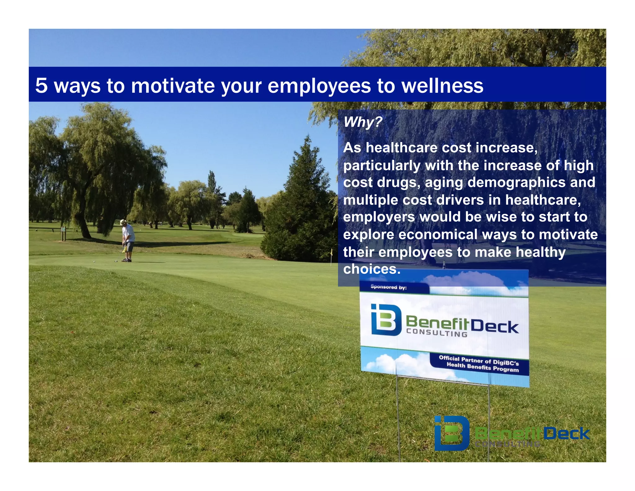 5 Ways to Motivate Employees to Wellness and Total Compensation ...