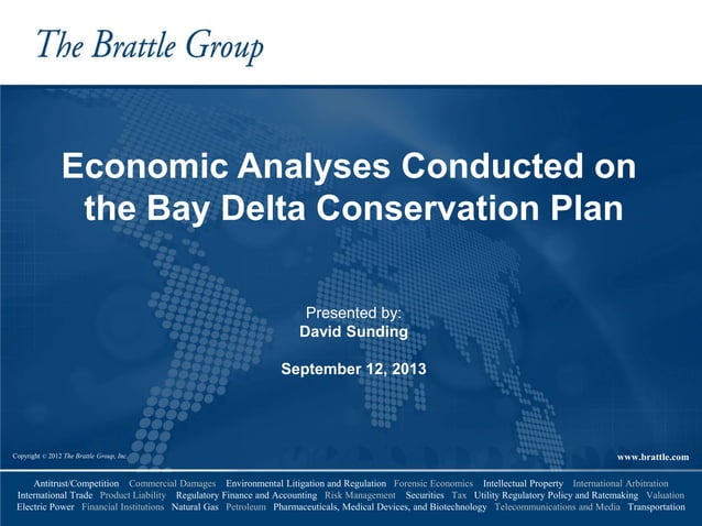 Economic Analyses Conducted on the Bay Delta Conservation Plan - David ...