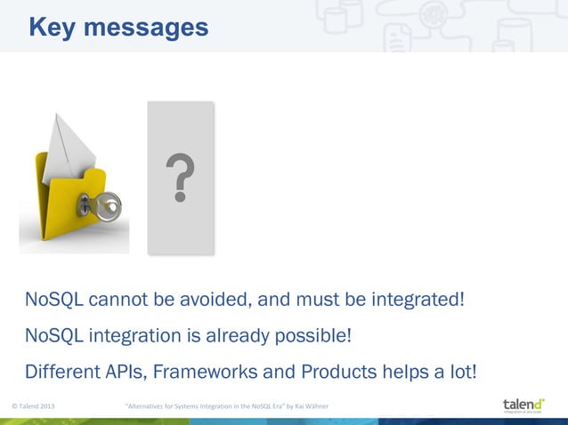 Alternatives for Systems Integration in the NoSQL Era - NoSQL Roadshow 2013 | PPT