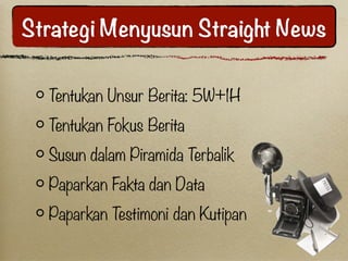 Teknik Menulis Berita Langsung (Straight News) | PDF