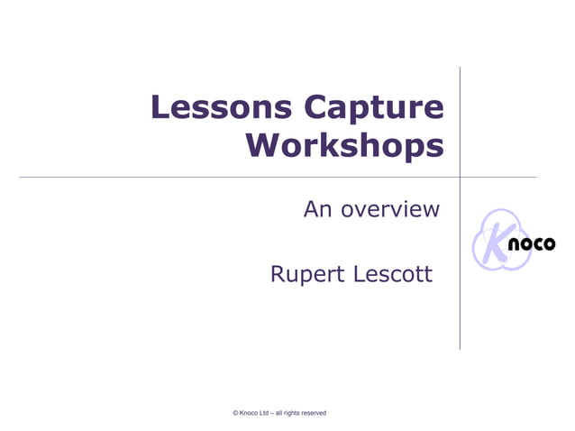 How to plan a lessons learned meeting | PPT | Workshops and Classes ...