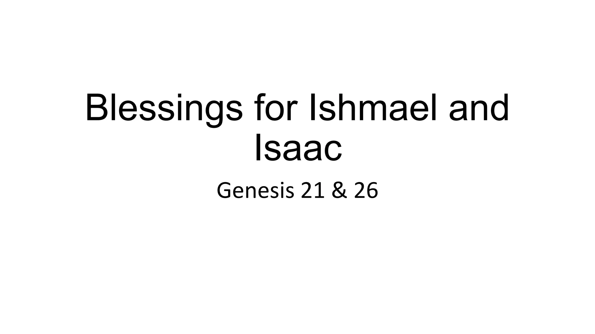 Ishmael and Isaac | PPTX