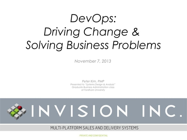 DevOps: Driving Change and Solving Business Problems | PPT