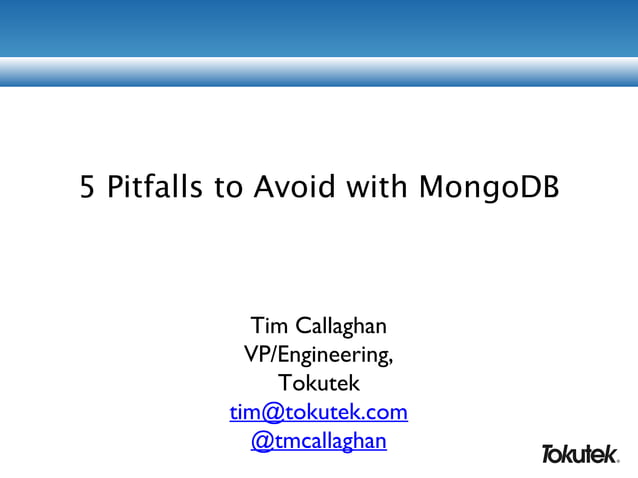 5 Pitfalls to Avoid with MongoDB | PPT