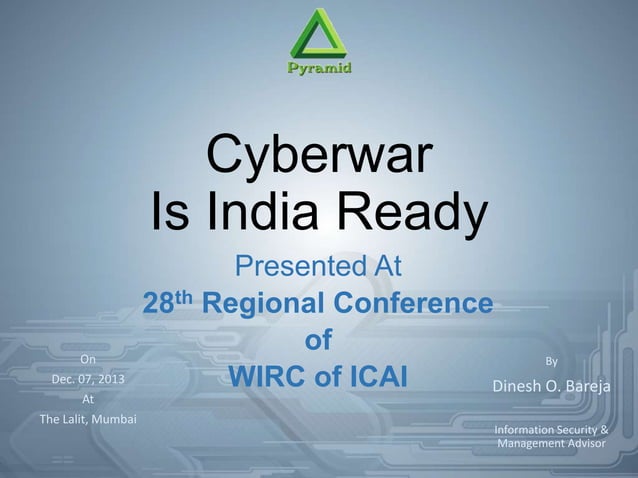Cyberwar - Is India Ready | PPT