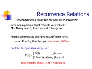 2013 4-Algoritma Design and Analysis Recurrence.ppt