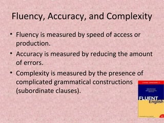 (2013) 8 developing fluency By Dr. Alan Klein ( Institute of Foreign Languages, Cambodia) | PPT