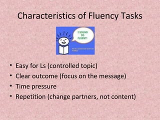 (2013) 8 developing fluency By Dr. Alan Klein ( Institute of Foreign Languages, Cambodia) | PPT