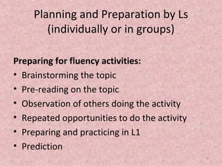 (2013) 8 developing fluency By Dr. Alan Klein ( Institute of Foreign Languages, Cambodia) | PPT ...