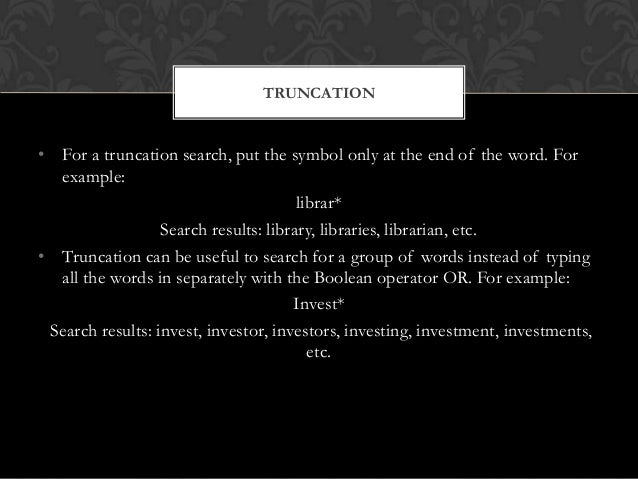 Online Search Techniques-Wildcards & Truncation
