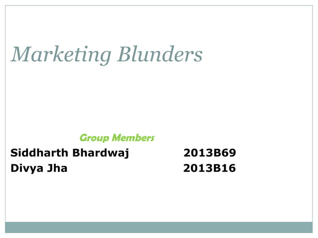 Marketting blunders wit example | PPT