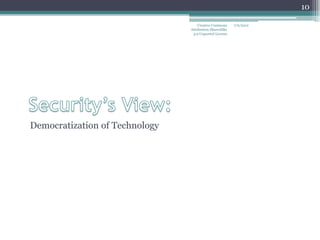 2013 Democratization Of Technology How Cloud And Consumerization Change ...