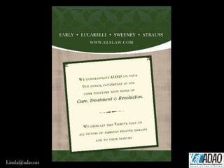 2013 ADAO Silver Sponsor: Early, Lucarelli, Sweeney & Strauss Law Firm ...