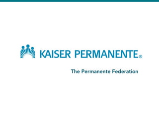 Why be Social (Media) : Destination Leadership - Kaiser Permanente ...