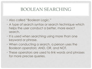 Online Search Techniques-Boolean Searching | PPTX