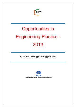 Opportunities in Engineering Plastics | PDF