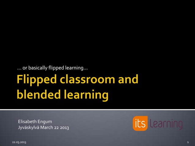 Flipped learning itslearning Jyväskylvä | PPT