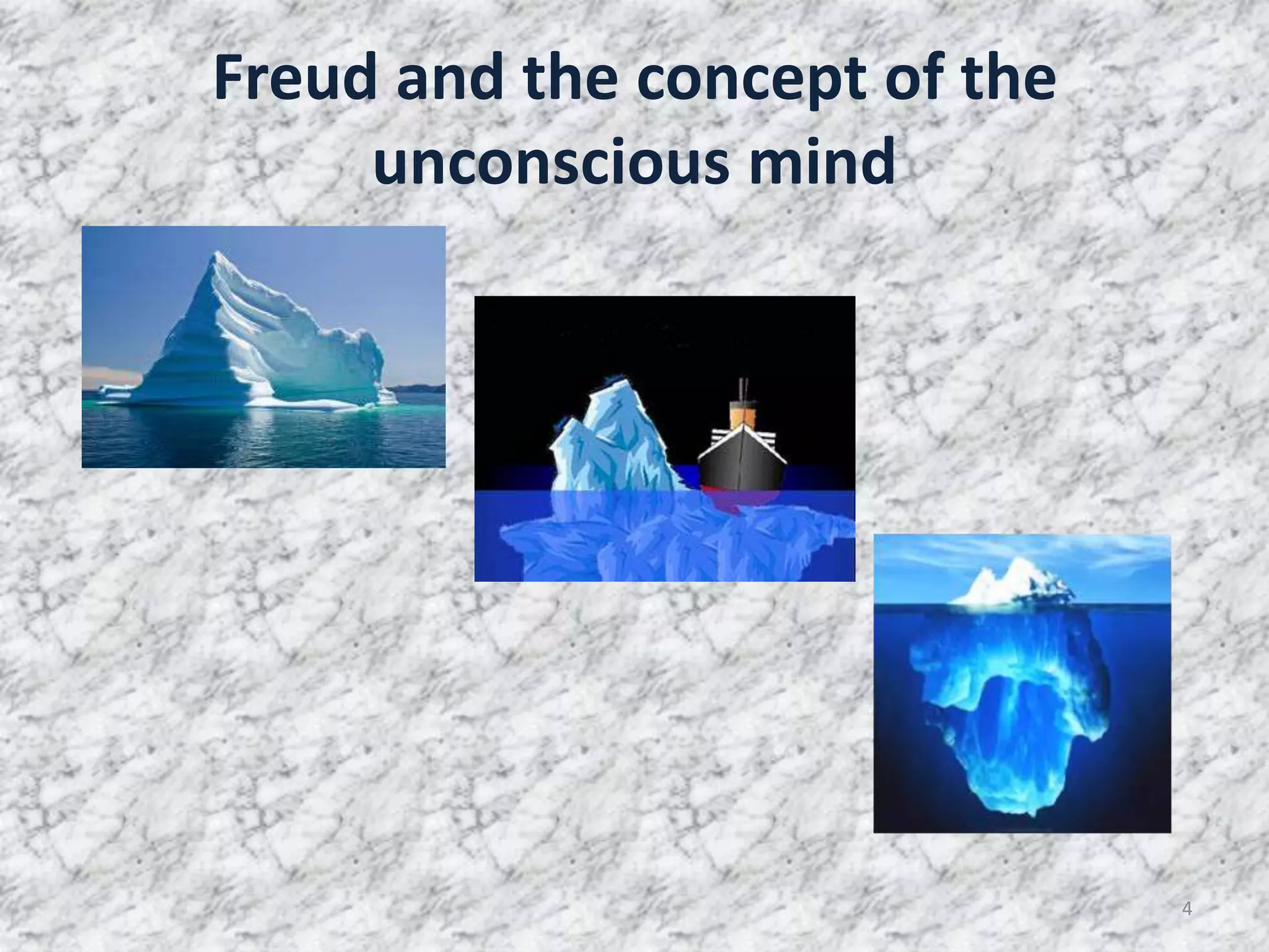 2013 freud and the concept of the unconscious mind | PPTX
